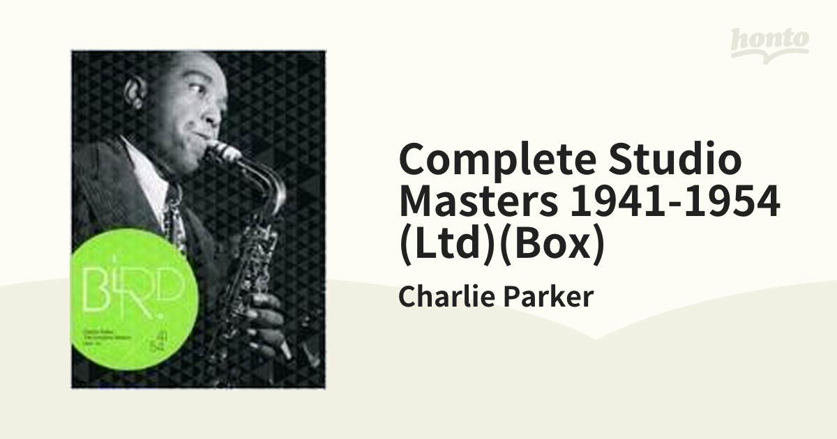 Complete Studio Masters 1941-1954 (Ltd)(Box)【CD】 13枚組/Charlie Parker ...