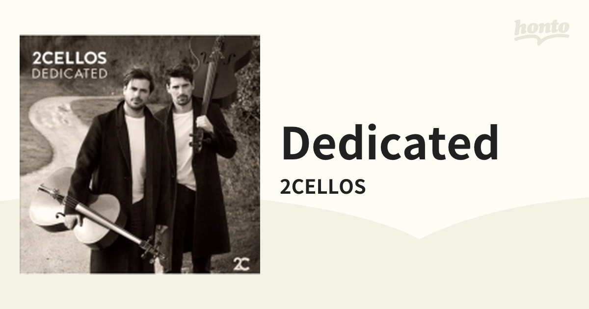 Dedicated【CD】/2CELLOS [19439866452] - Music：honto本の通販ストア