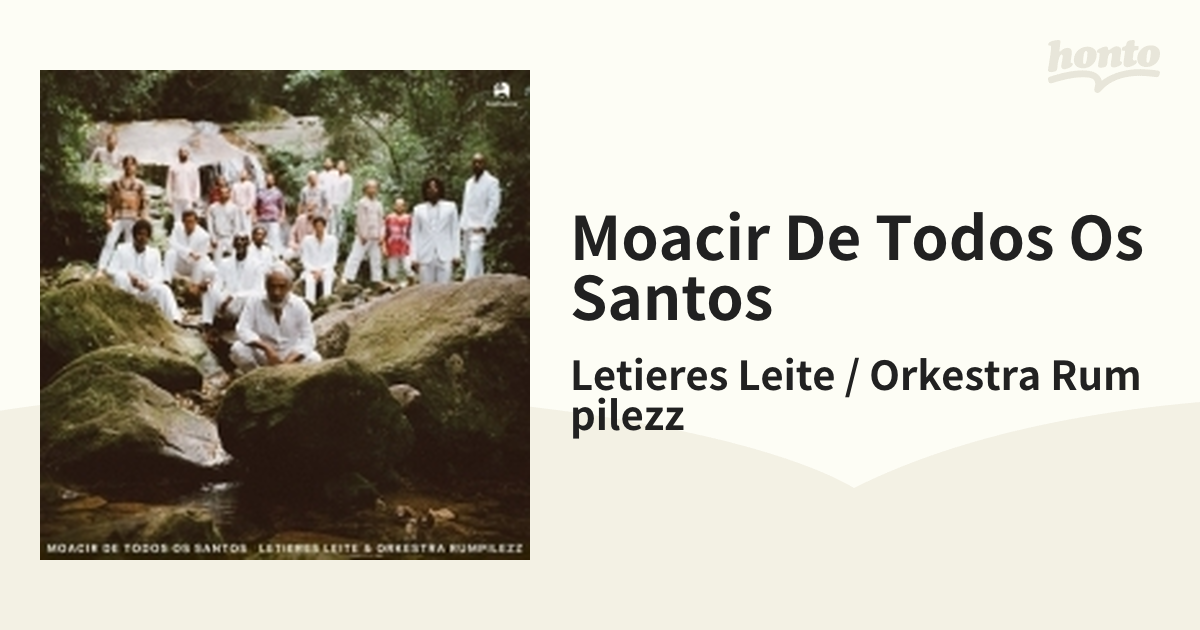 Moacir De Todos Os Santos【CD】/Letieres Leite / Orkestra Rumpilezz [THCD605] - Music：honto本の通販ストア