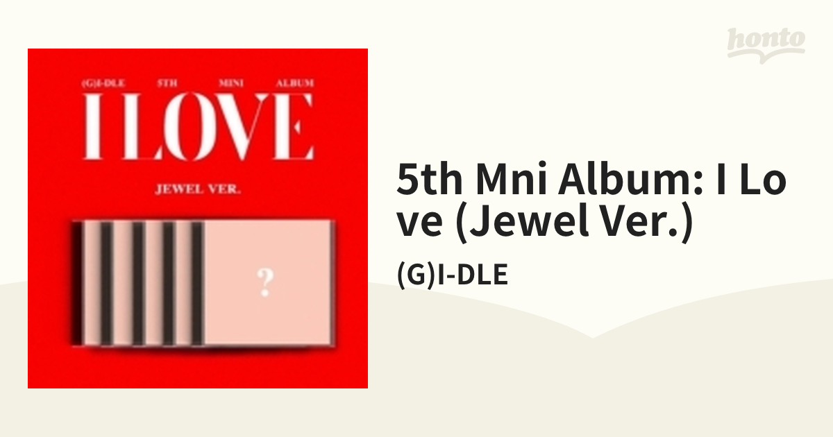 5th Mni Album: I love (Jewel Ver.) (ランダムカバー・バージョン)【CD】/(G)I-DLE [L200002495] - Music：honto本の通販ストア